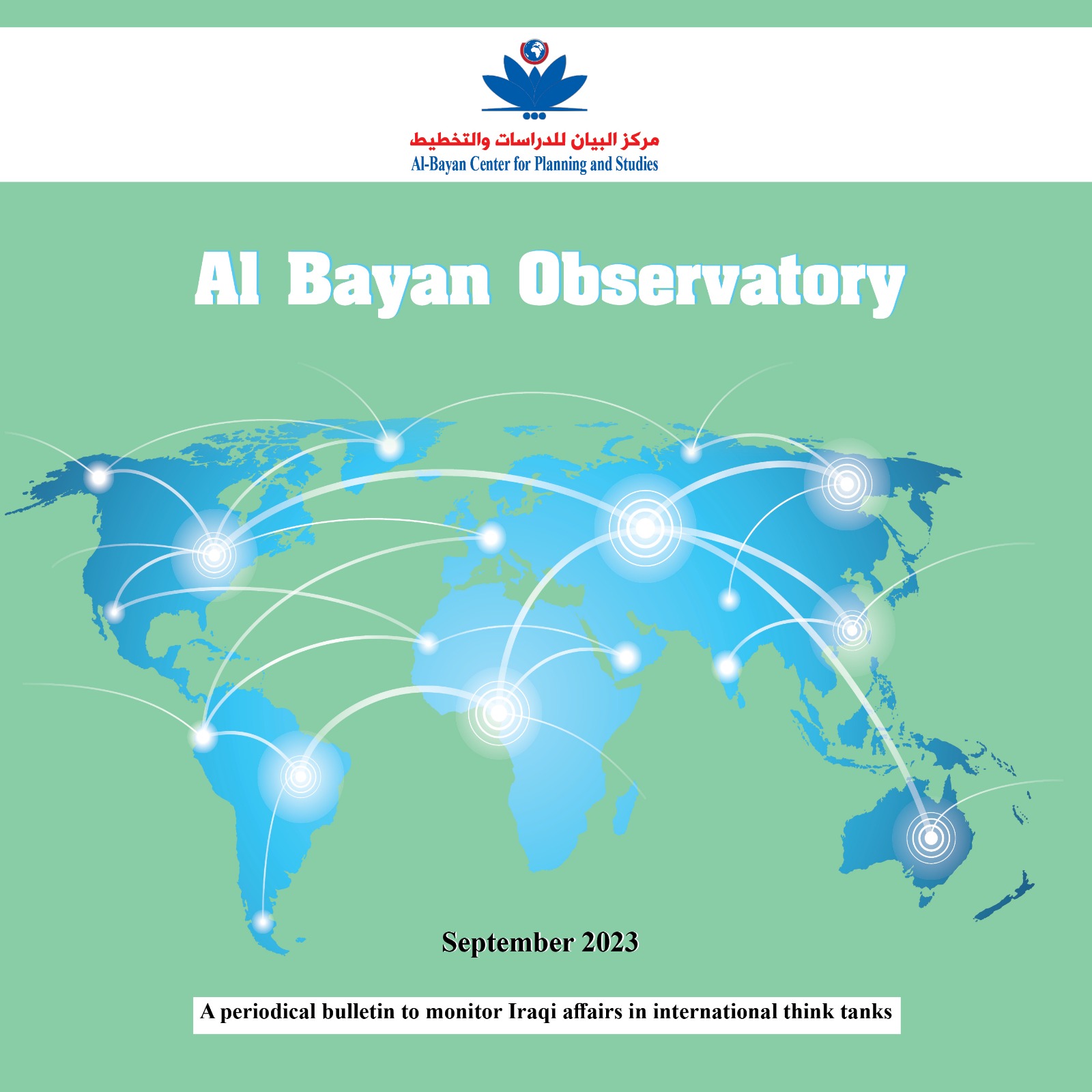 Al-Bayan Center launches the sixth issue of “Al-Bayan Observatory” | Al ...